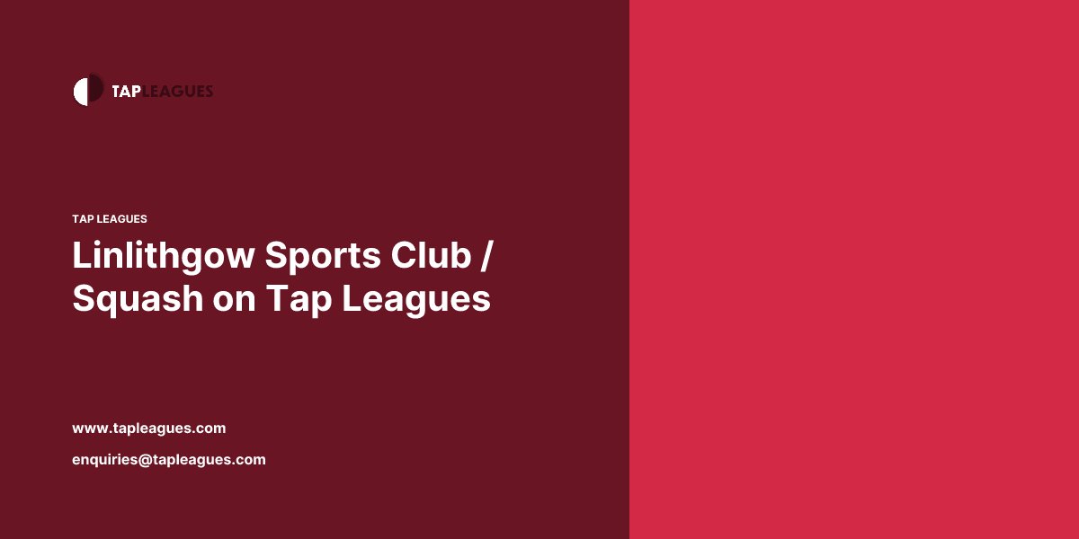 Linlithgow Sports Club / Squash on Tap Leagues