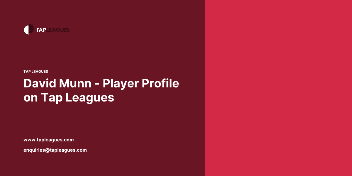 David Munn - Player Profile on Tap Leagues